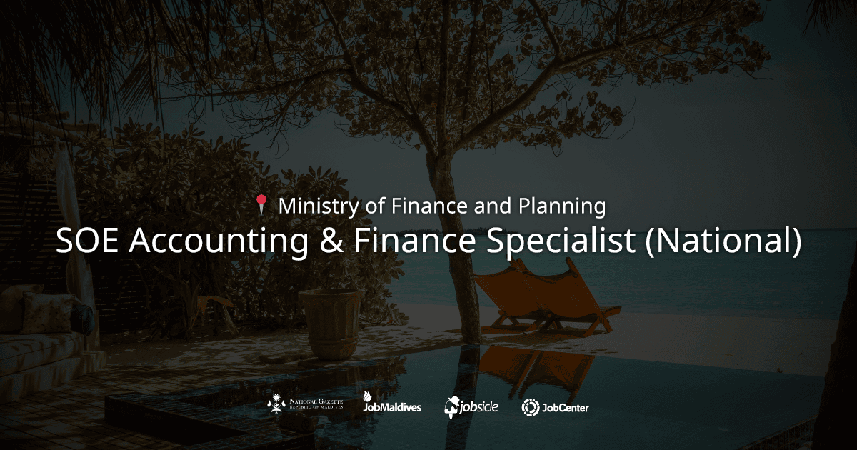 SOE Accounting & Finance Specialist (National) at Ministry of Finance ...