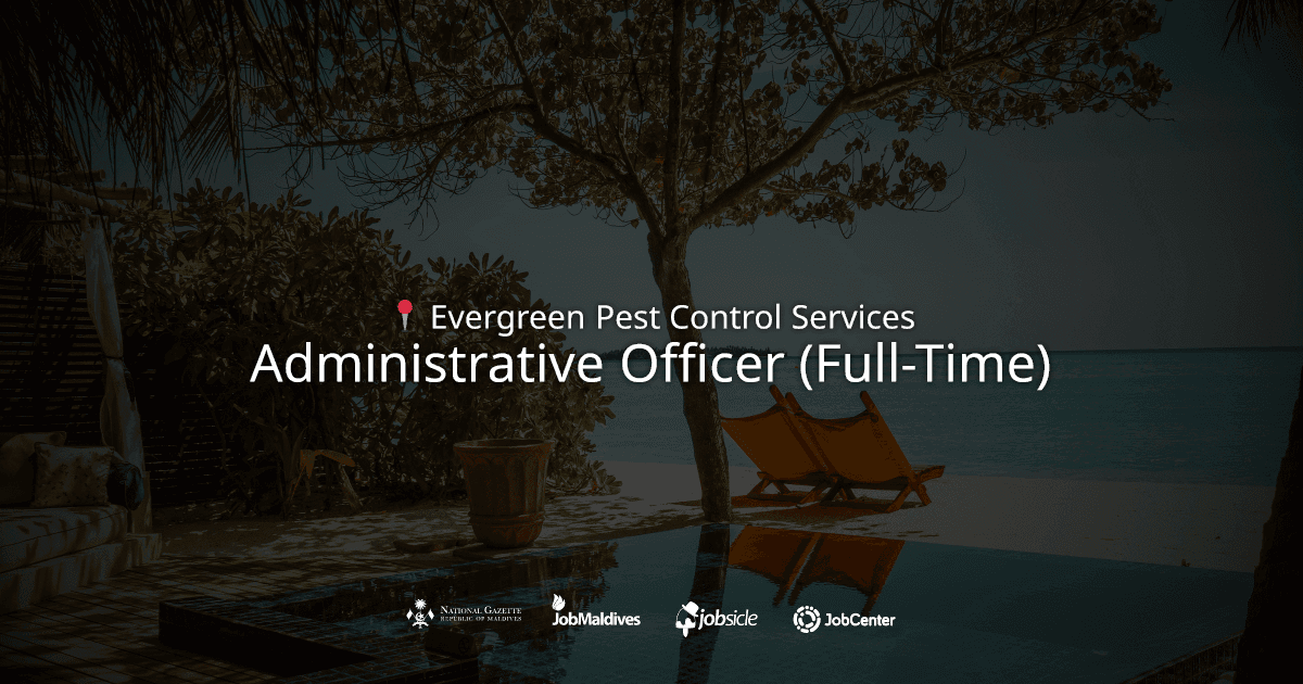 Administrative Officer (Full-Time) at Evergreen Pest Control Services ...