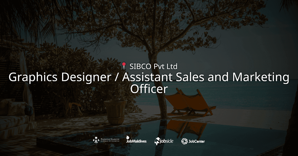 Graphics Designer / Assistant Sales and Marketing Officer at SIBCO Pvt ...