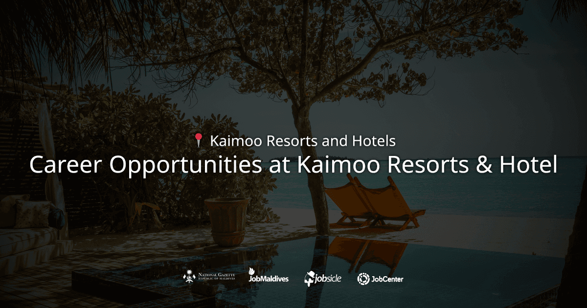 Career Opportunities at Kaimoo Resorts & Hotel at Kaimoo Resorts and ...